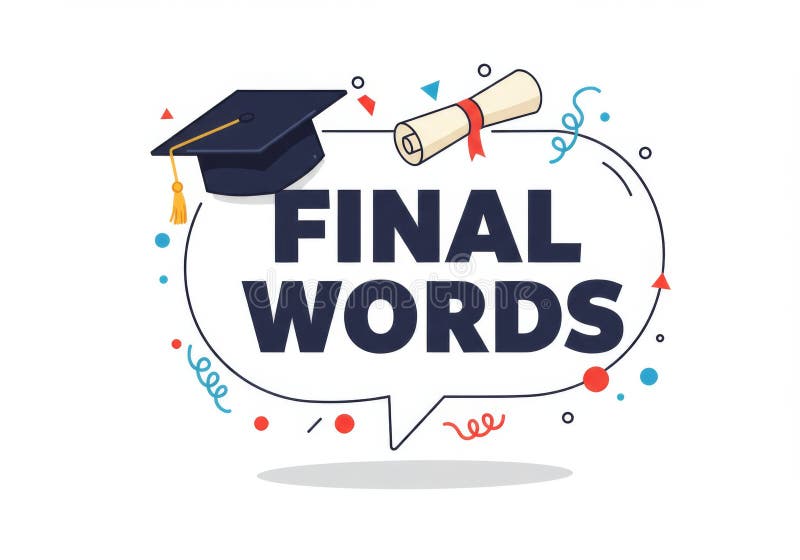 Graduation Cap Diploma and Final Words in Speech Bubble Stock ...