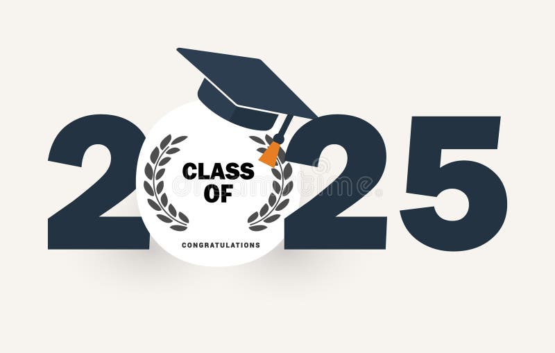 Graduation Class of 2025. Elegant Congrats Banner with Cap and Laurel ...