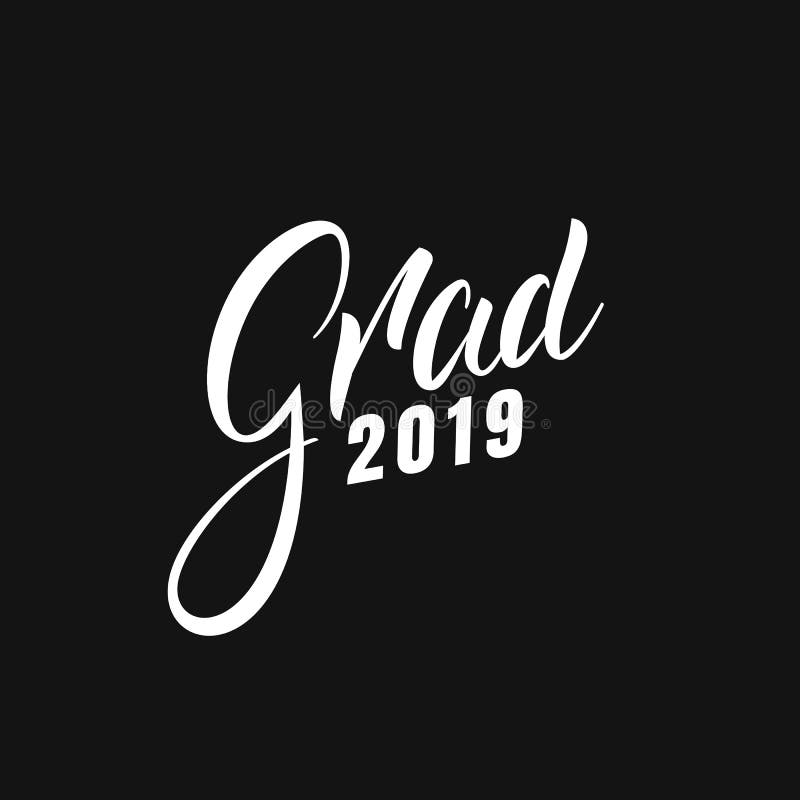 Graduation 2019. Grad 2019 Lettering Label Design Stock Vector ...