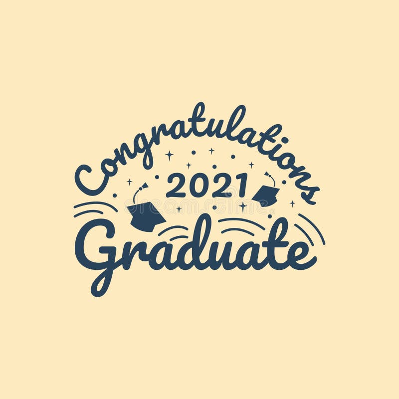 Graduation 2021 Lettering Quotes Typography Design Stock Vector ...