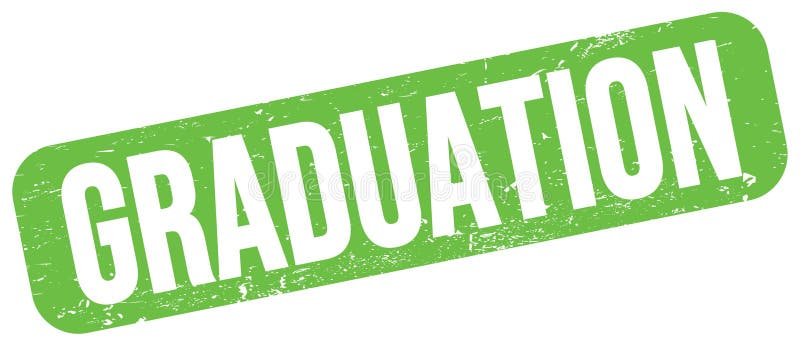 GRADUATION Text on Green Grungy Stamp Sign Stock Illustration ...