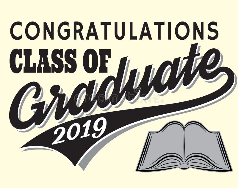Graduation Vector Class of 2019 Congrats Grad Congratulations Graduate ...