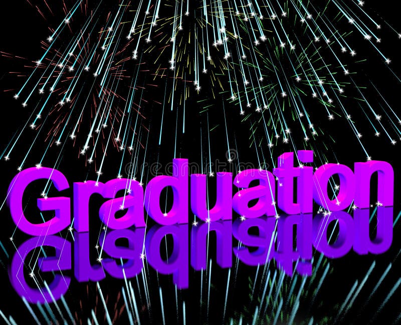 Graduation Word with Fireworks Showing School or University Grad Stock ...