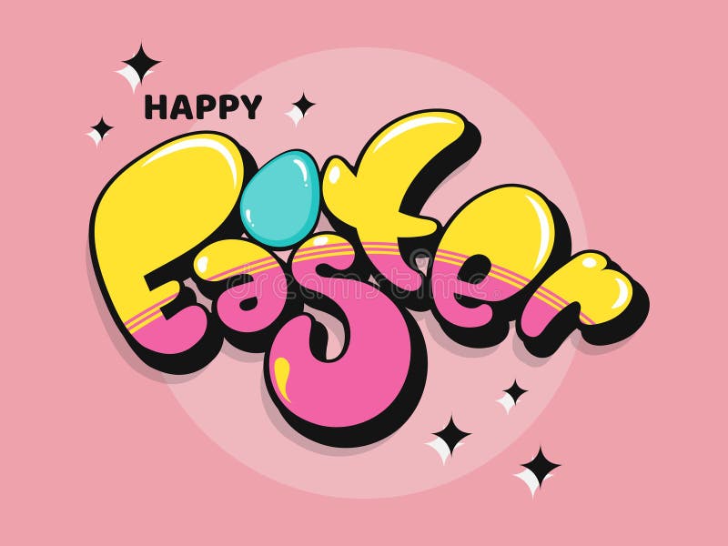 Graffiti Bubble Font of Happy Easter with Egg. Can Be Used Sticker ...