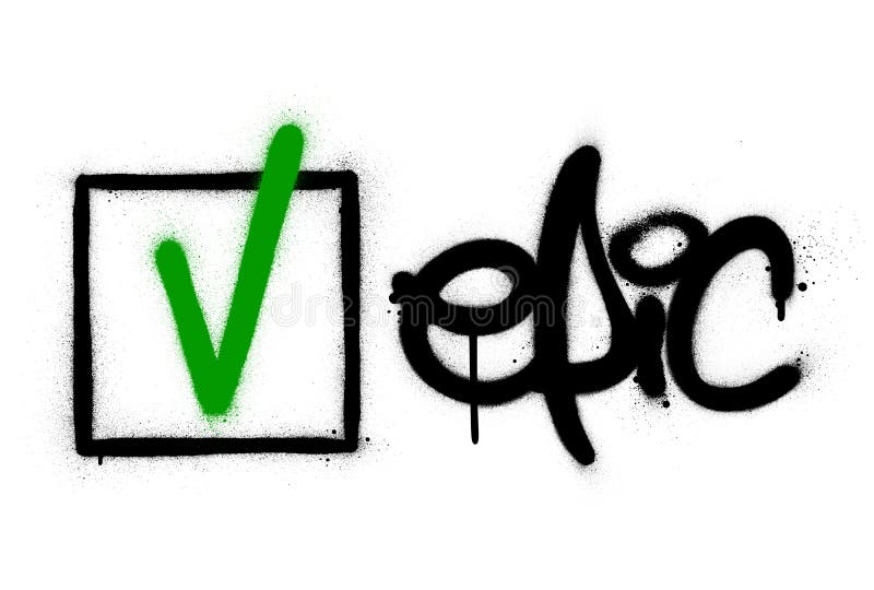 Graffiti Epic Word with Check Mark Sprayed Over White Stock Vector ...