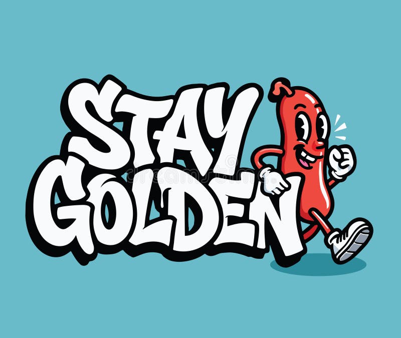 Graffiti Motivational Stay Golden Text Stock Illustration ...