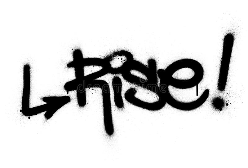 Graffiti Rise Word Sprayed in Black Over White Stock Vector ...