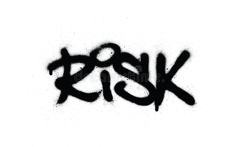 Graffiti Risk Word Sprayed in Black Over White Stock Vector ...