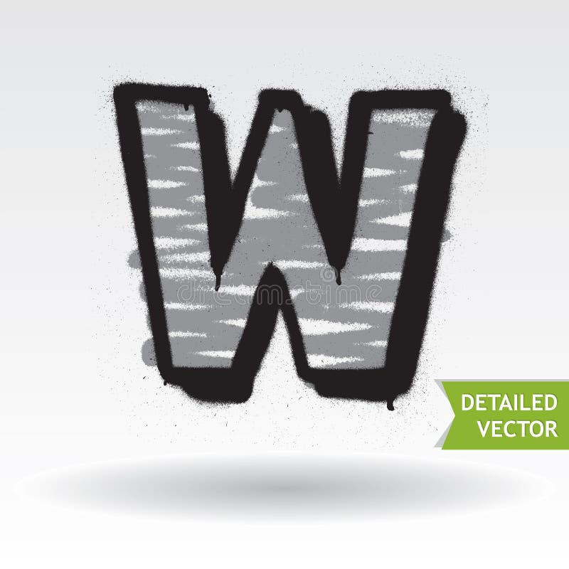 Graffiti Alphabet. Letter W. Highly Detailed Vector Font Stock Vector ...