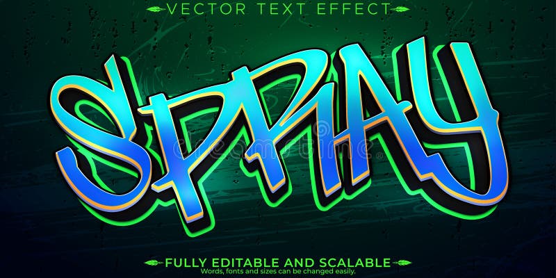 Graffiti Text Effect, Editable Spray and Street Text Style Stock Vector ...