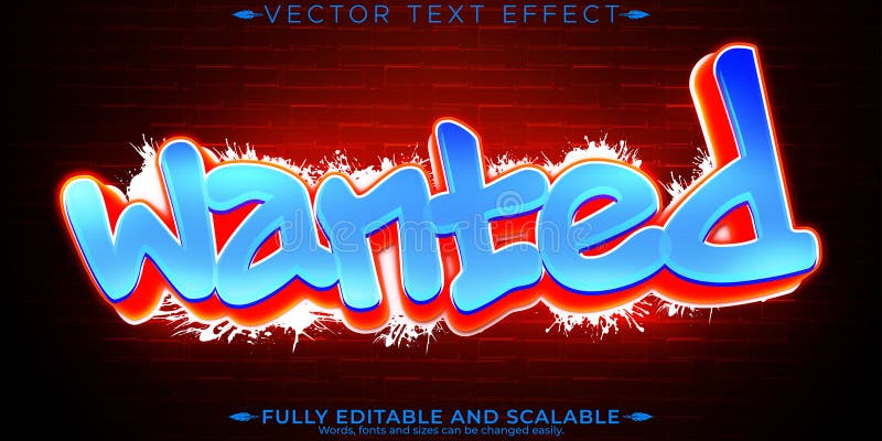Graffiti Text Effect, Editable Wanted and Street Text Style Stock ...
