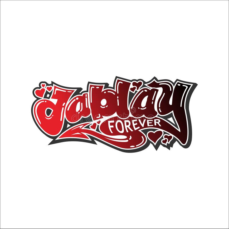 Graffiti with the Words Jablay Forever on a White Background Stock ...