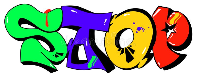 Graffity with Stop Word Layered Eps10 Vector Illustration Isolated on ...