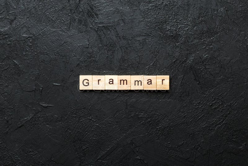 Grammar Word Written on Wood Block. Grammar Text on Table, Concept ...