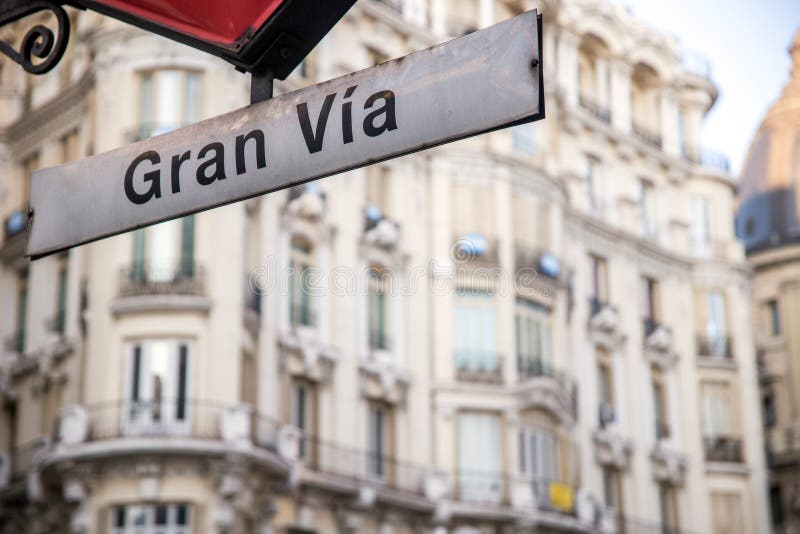 Gran Via Street Sign in Madrid Stock Image - Image of spain, sign: 87964227