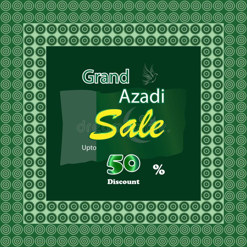 Grand Azadi Sale, 50 Off, Azadi Means in English (independence ...