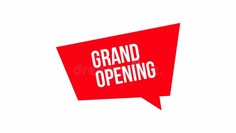 Grand Opening Text Animation on a Red Speech Bubble. Grand Opening ...