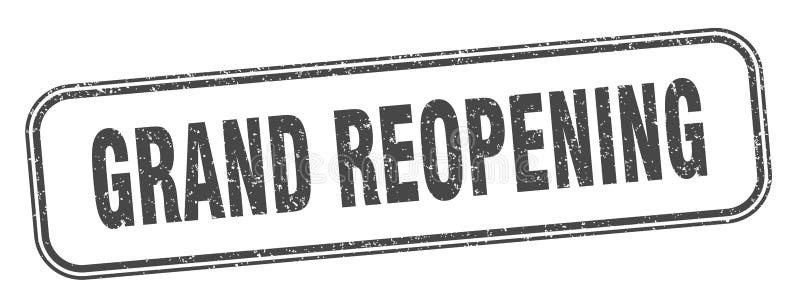 Grand Reopening Stamp. Grand Reopening Round Grunge Sign Stock Vector ...