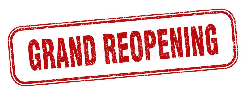 Grand Reopening Stamp. Grand Reopening Square Grunge Sign Stock Vector ...