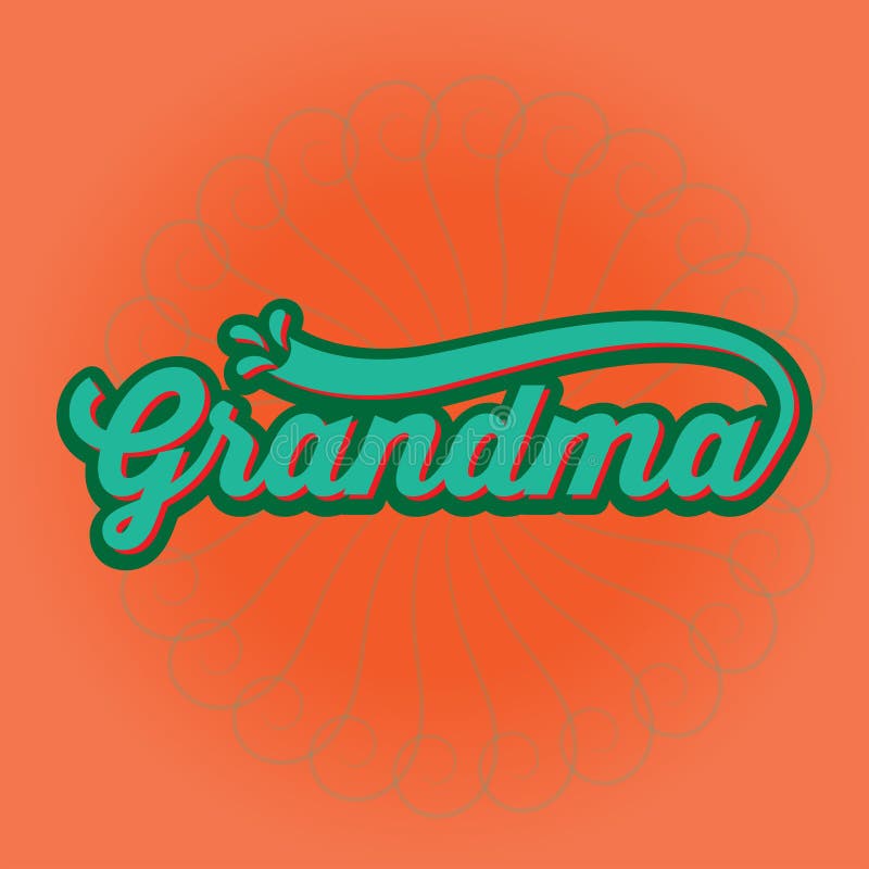 Grandma Typography Design with Retro Style Stock Vector - Illustration ...
