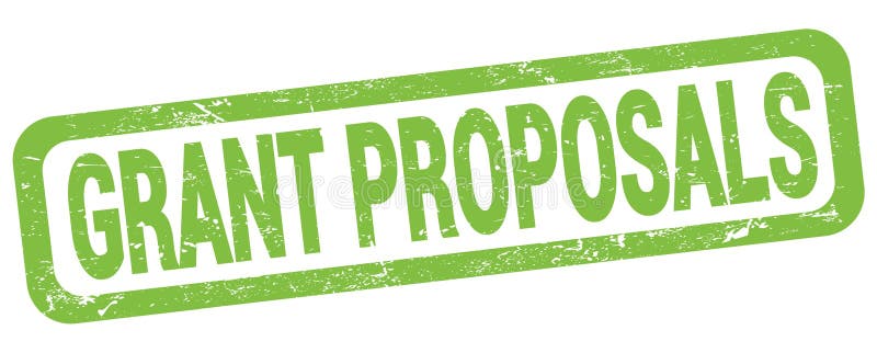 GRANT PROPOSALS Text Written on Green Rectangle Stamp Stock ...