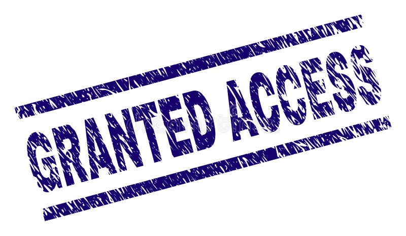 Grunge Textured GRANTED ACCESS Stamp Seal Stock Vector - Illustration ...