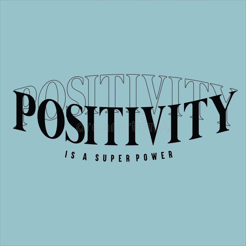 Graphic Positivity is a Super Power Typography Graphic Design Stock ...