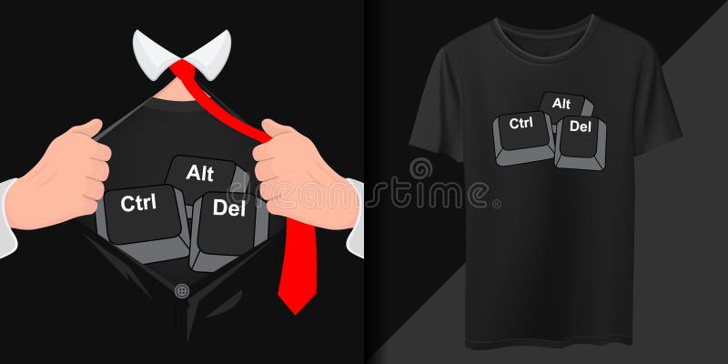 Ctrl Alt Delete Input Key Keyboard Shirt Design Programmer Clothing