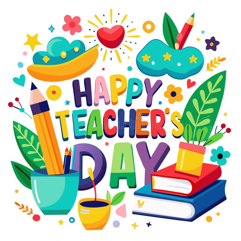 Modern Inscription Happy Teachers Day Stock Photo - Illustration of ...