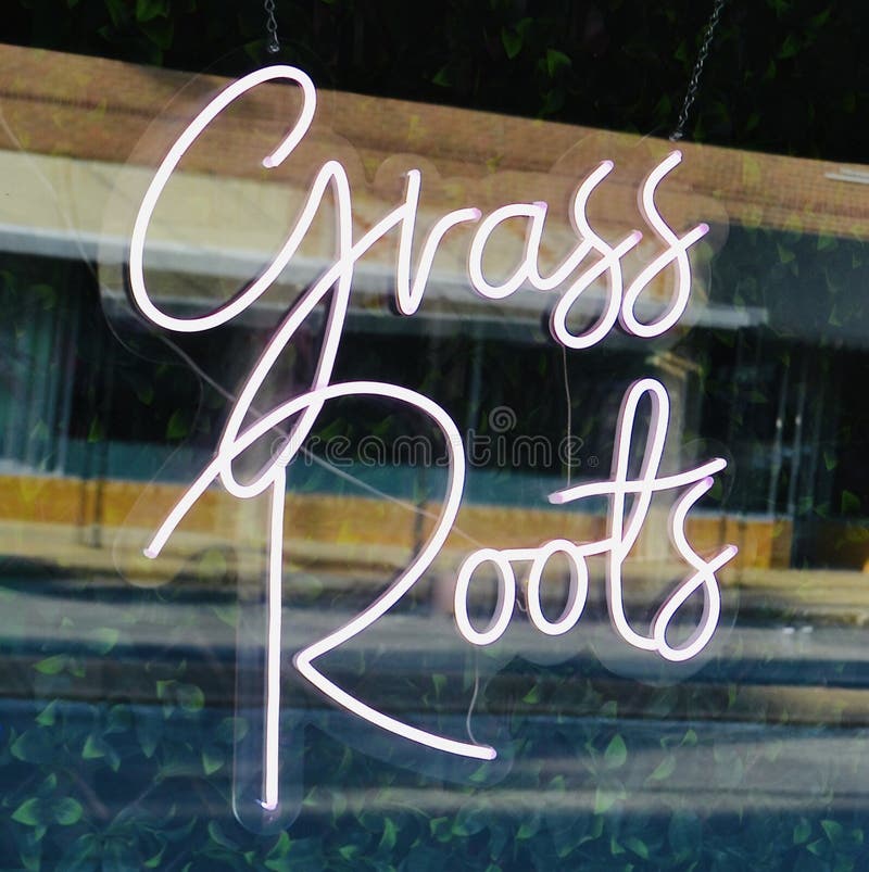 Grass Roots Neon Sign editorial stock image. Image of positions - 249102284