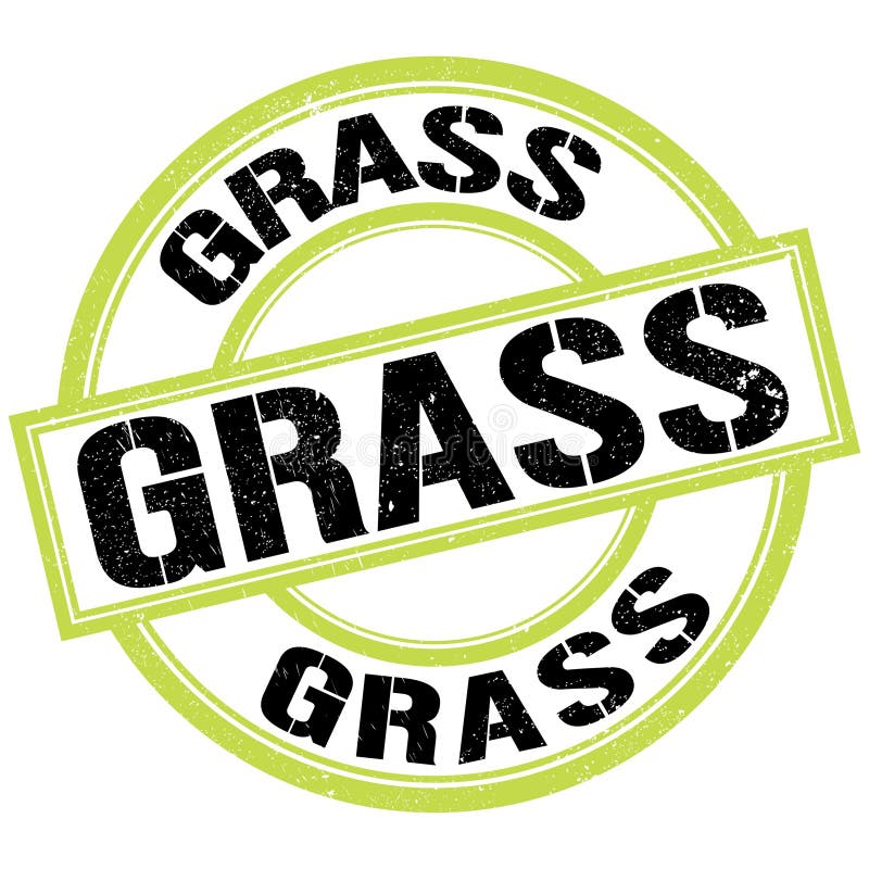 GRASS Text on Green-black Round Stamp Sign Stock Illustration ...