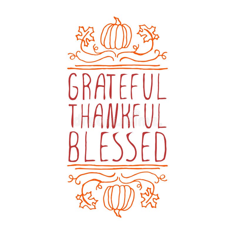 Grateful, Thankful, Blessed - Typographic Element Stock Vector ...