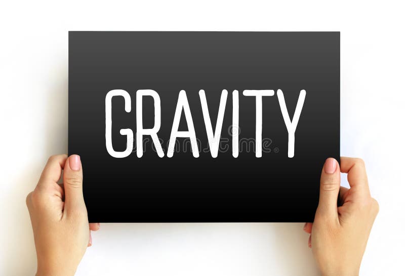 Gravity is a Fundamental Interaction Which Causes Mutual Attraction ...