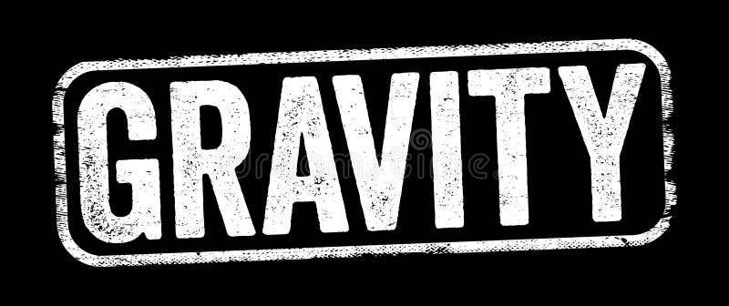 Gravity is a Fundamental Interaction Which Causes Mutual Attraction ...