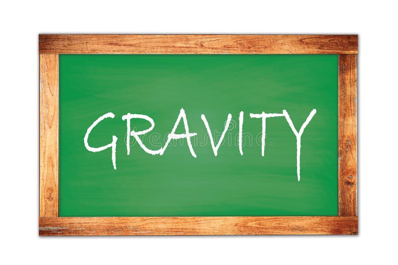 GRAVITY Text Written on Green School Board Stock Illustration ...