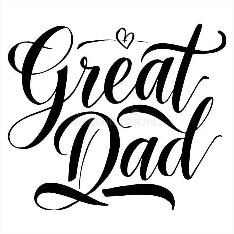 Great Dad 0009 File stock vector. Illustration of appreciation - 325196207