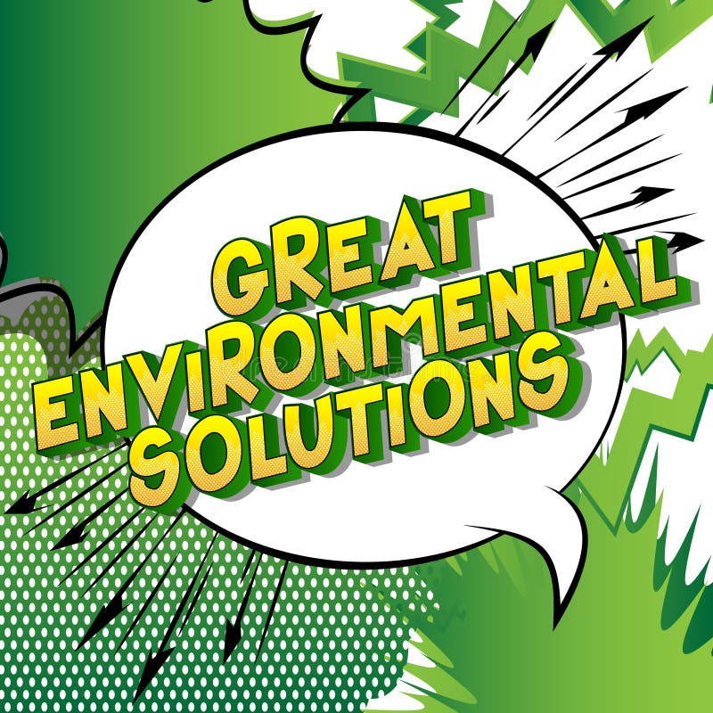 Great Environmental Solutions - Comic Book Style Words. Stock Vector ...