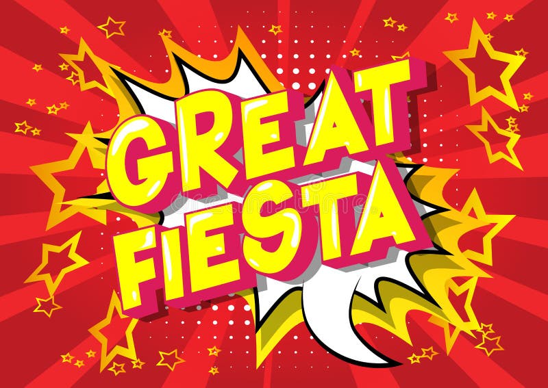 Super Fiesta - Comic Book Style Words. Stock Vector - Illustration of ...