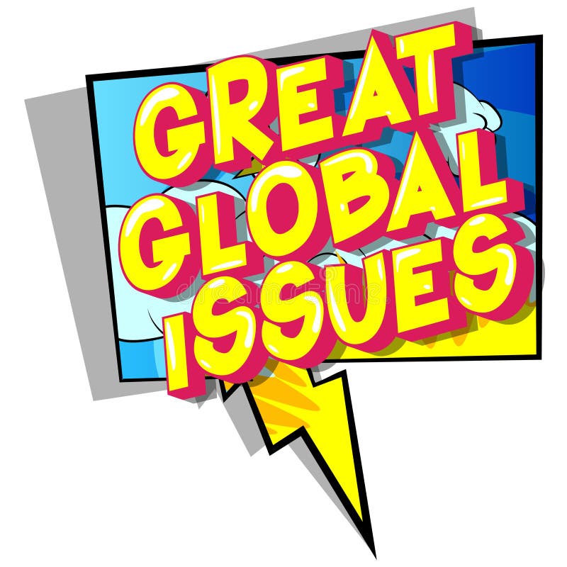 Global Issues - Comic Book Style Words. Stock Vector - Illustration of ...