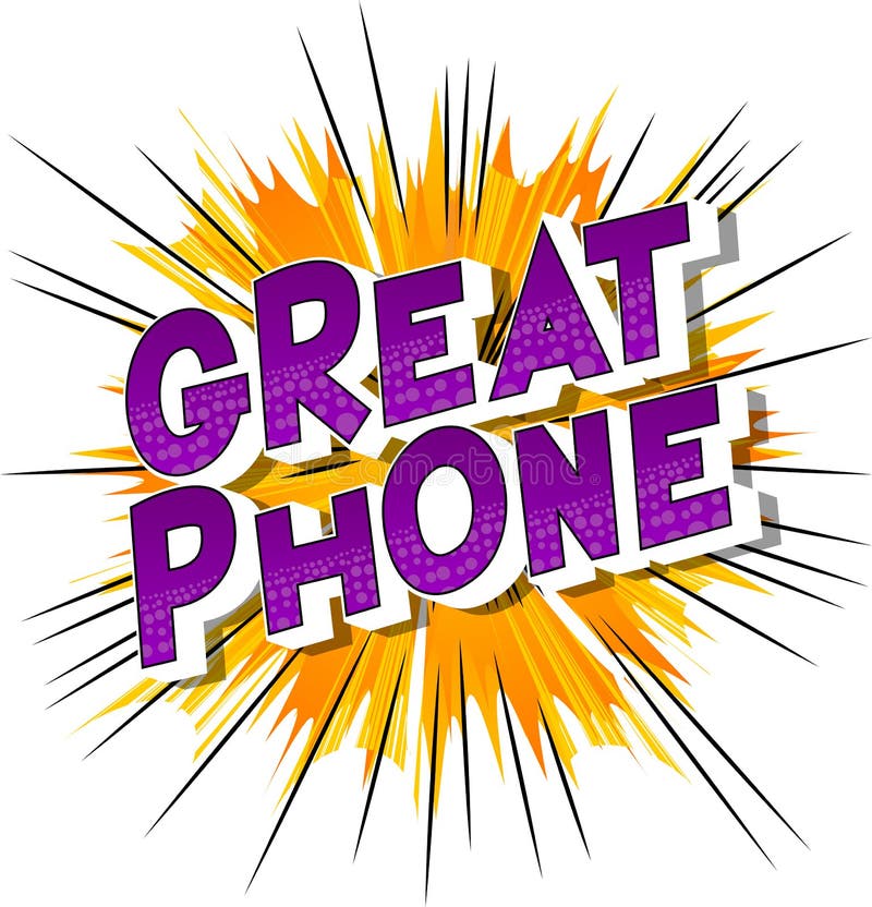 Great Phone - Comic Book Style Words. Stock Vector - Illustration of ...