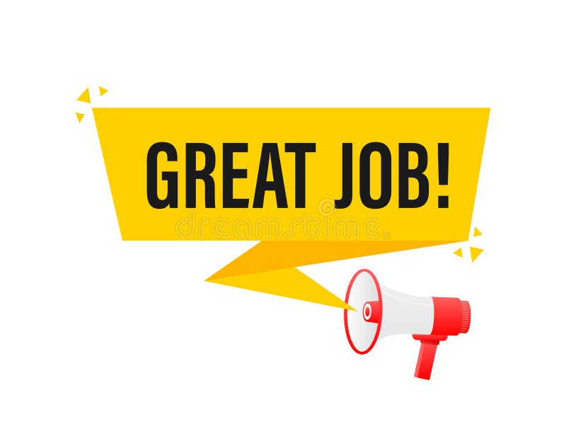 Great Job Megaphone Yellow Banner in 3D Style on White Background ...