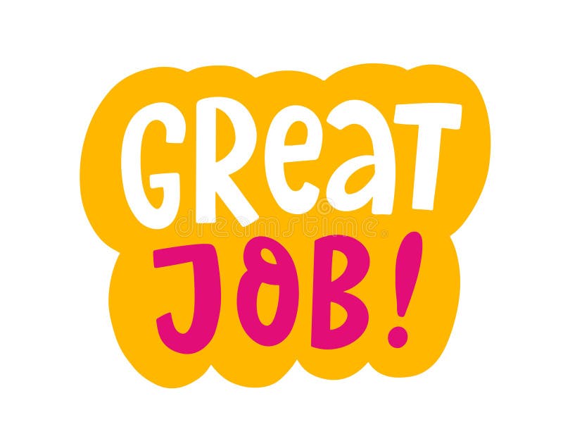 Great Job Speech Bubble. Comic Chat Sticker Stock Vector - Illustration ...