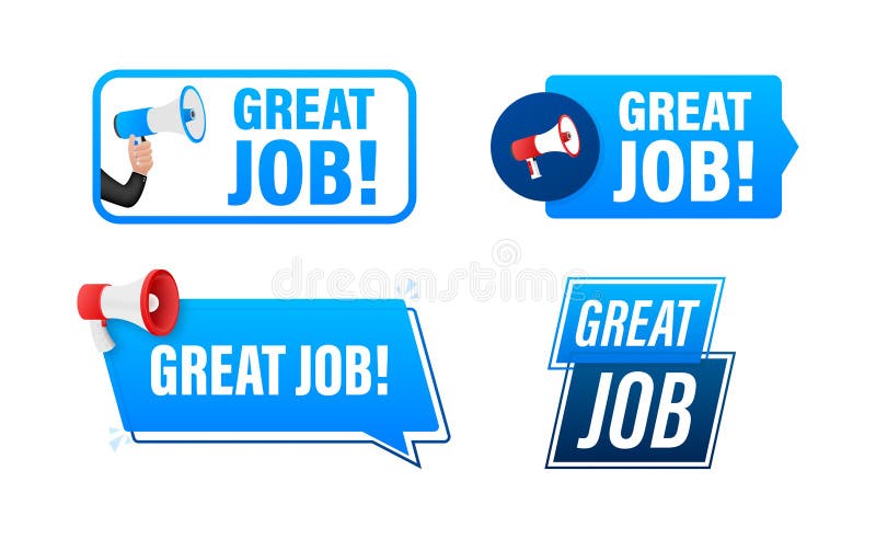 Great Job Text with Megaphone Label Set. Megaphone in Hand Promotion ... Great Job Text with Megaphone Label Set. Megaphone in Hand Promotion ...