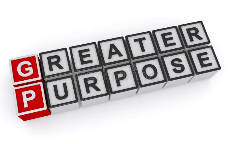 Greater purpose blocks stock illustration. Illustration of objective ...