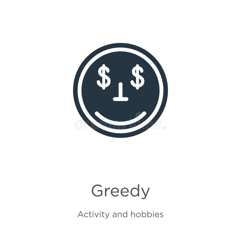 Greedy Icon Vector. Trendy Flat Greedy Icon from Activity and Hobbies ...