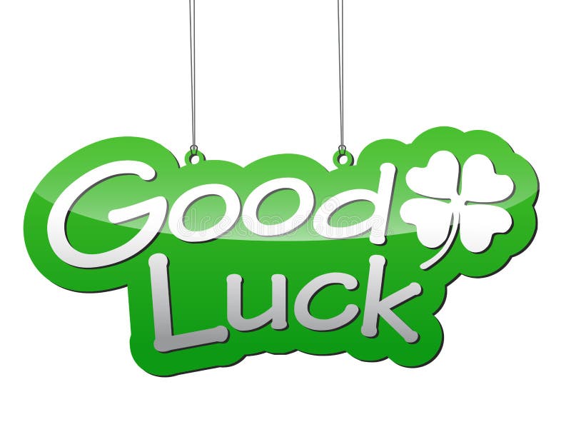 Good Luck Logo Good Luck Text Stock Illustrations – 6,802 Good Luck