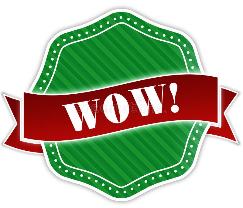 Green Badge with WOW Text on Red Ribbon. Stock Illustration ...