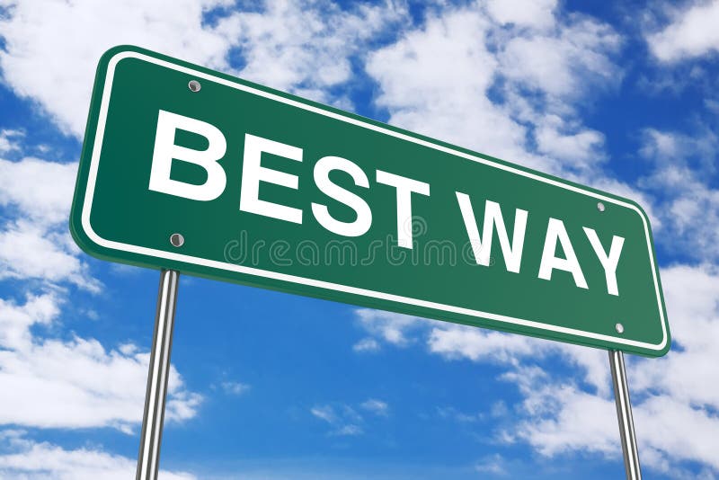 Best Better Good Road Sign Stock Illustrations – 83 Best Better Good ...