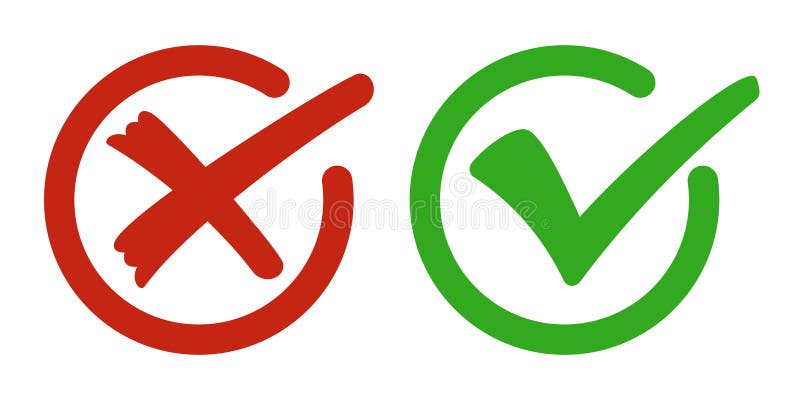 Yes No. Green Check Mark in Circle. Red Cross in Circle. Symbol of ...