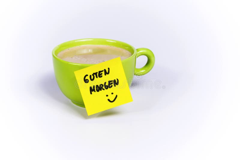 Green Cup of Coffee, Organic Coffee, Post-it Note Good Morning Stock ...
